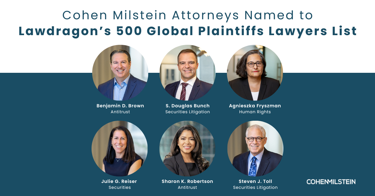 Six Cohen Milstein Attorneys Named to Lawdragon’s 500 Global Plaintiffs ...