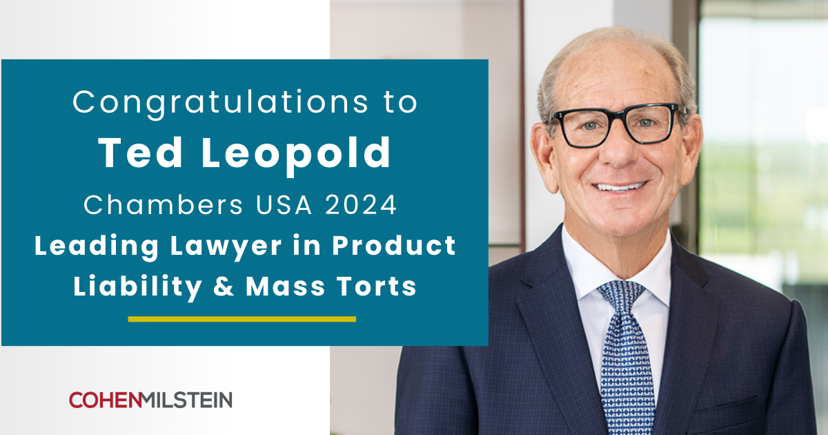 Ted Leopold Ranked as Leading Lawyer in Product Liability & Mass Torts ...